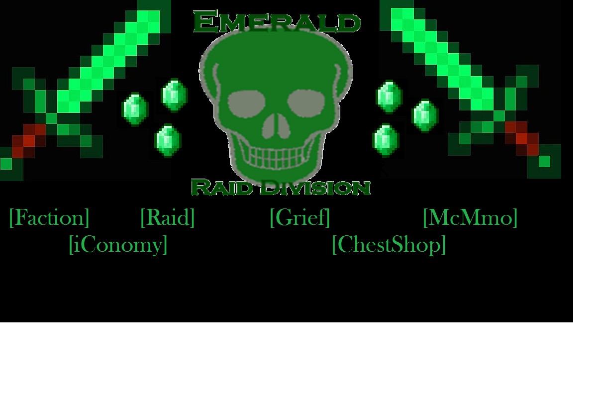 EmeraldRaid IP IN DESC [Factions][Raid/Grief][McMmo][TNT Enable ...