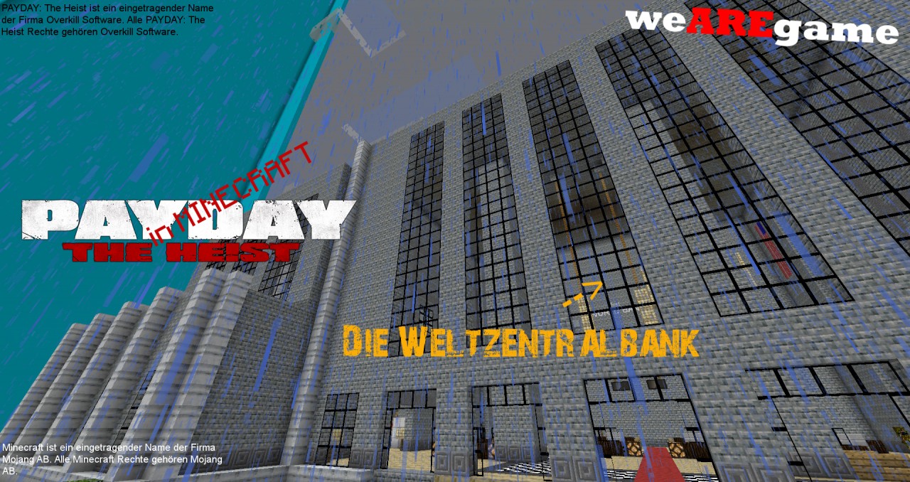 PayDay - Worldbank Minecraft Map