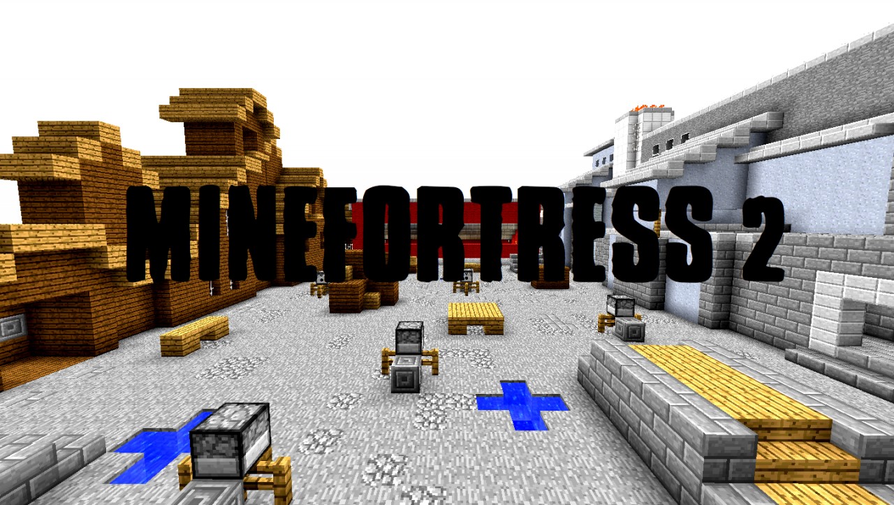 MineFortress 2 - A Fully Playable TF2 Themed PvP Map! Minecraft Map