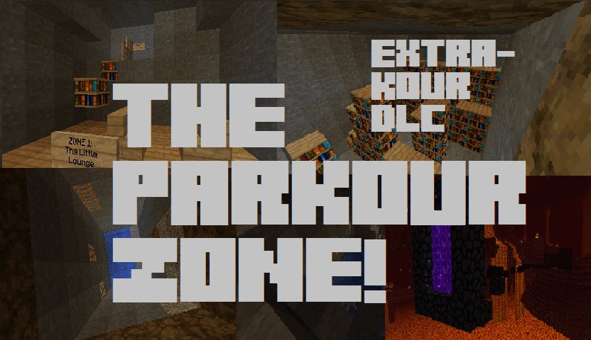 The Parkour Zone DLC: Extra-kour Challenge Minecraft Map
