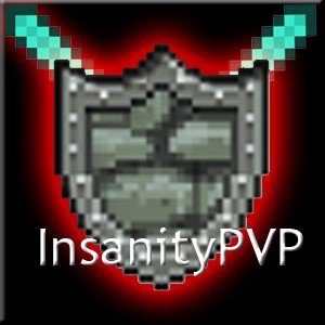 INSANITY PVP [FACTION][PVP][GRIEFING][MCMMO][NOLAGG][24/7] Minecraft Server
