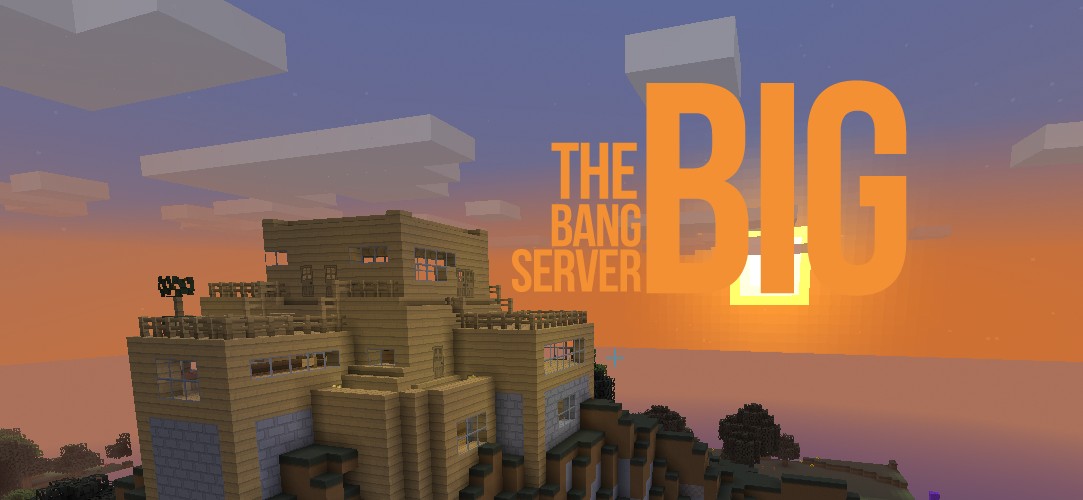 THE BIG BANG SERVER! Minecraft Server