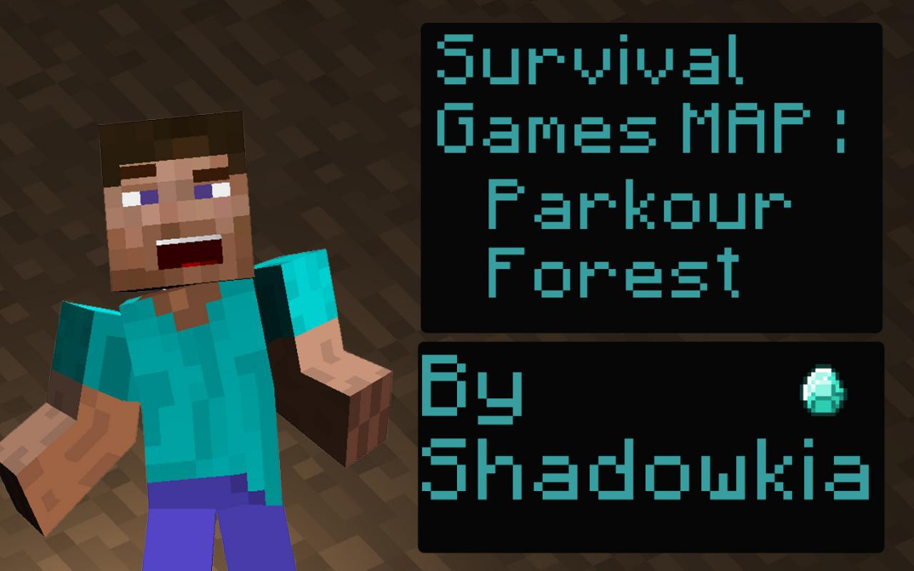 Survival Games Map : Parkour Forest Minecraft Map