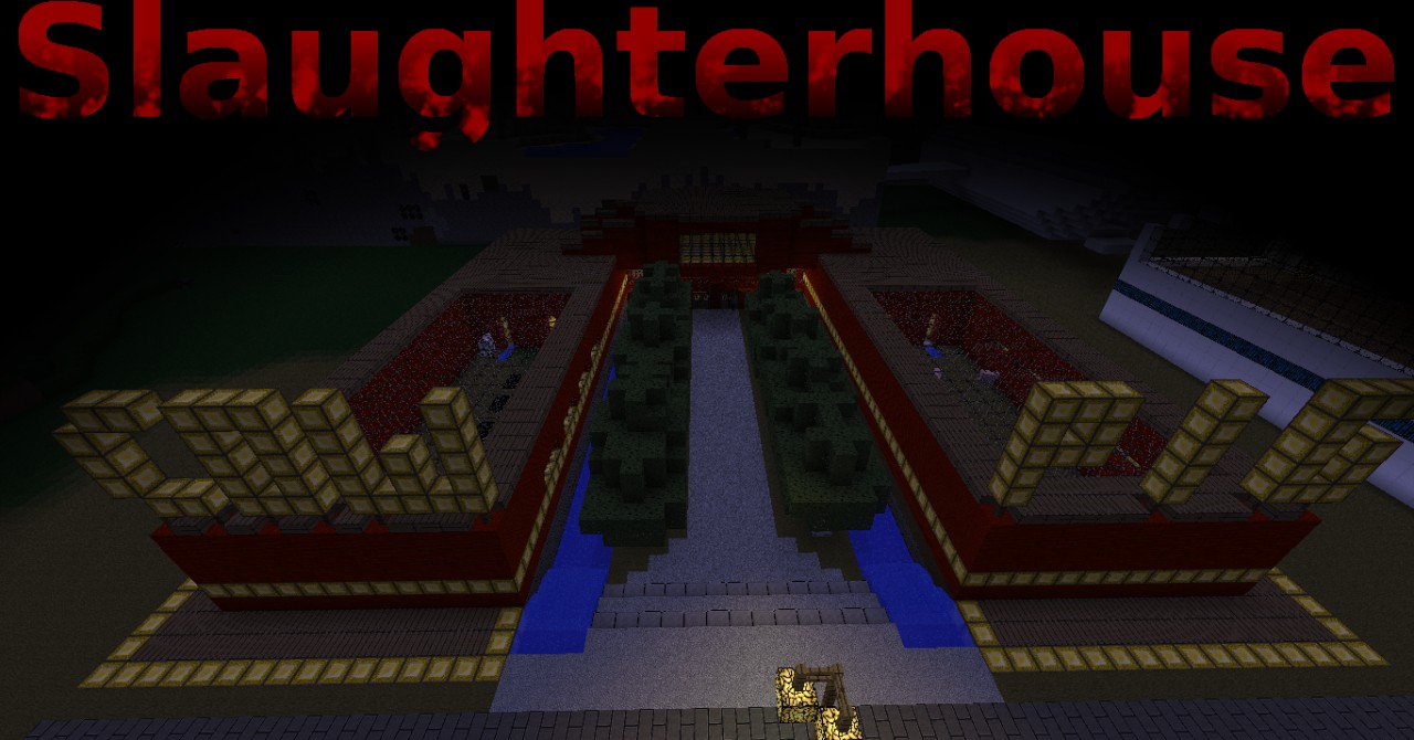 Slaughterhouse Minecraft Map