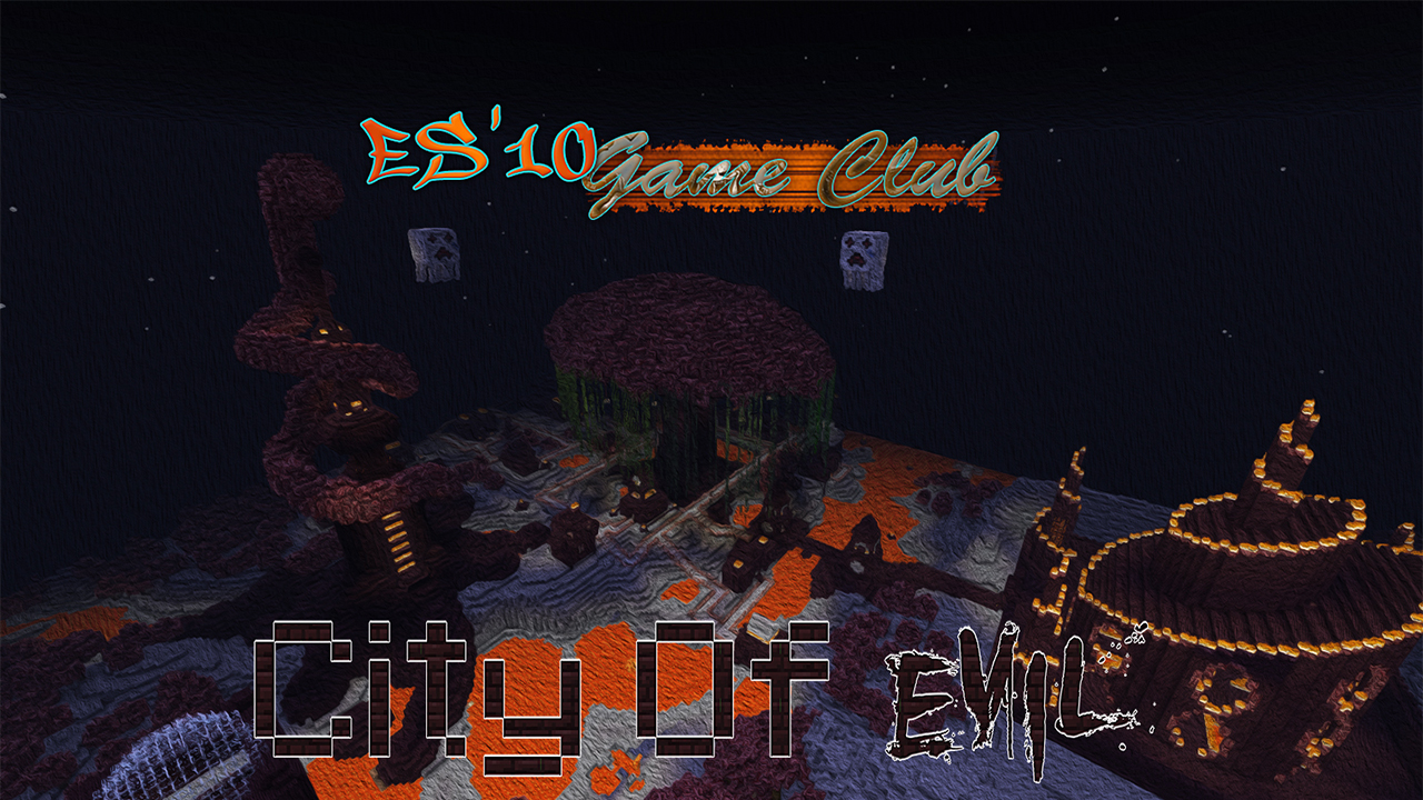 City Of Evils - •°o.O ES'10 GAME CLUB O.o°• Minecraft Map
