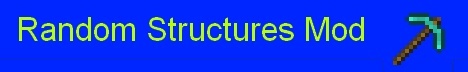Random Structures Mod! Minecraft Map