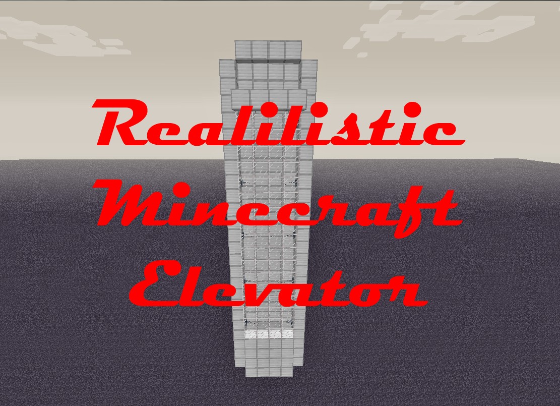 Minecraft Realistic Elevator Minecraft Map
