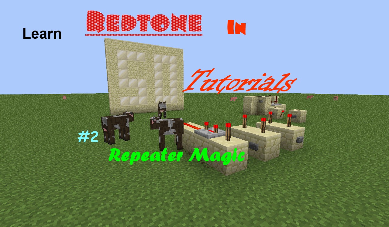 Learn Redstone in 50 Tutorials #2: Repeater Magic