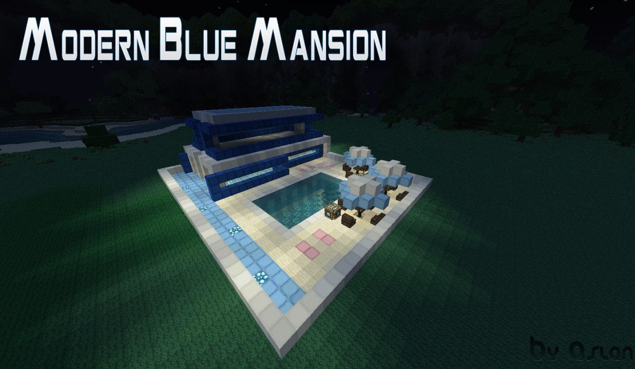 The Modern Blue Mansion [By Aslan] Minecraft Map