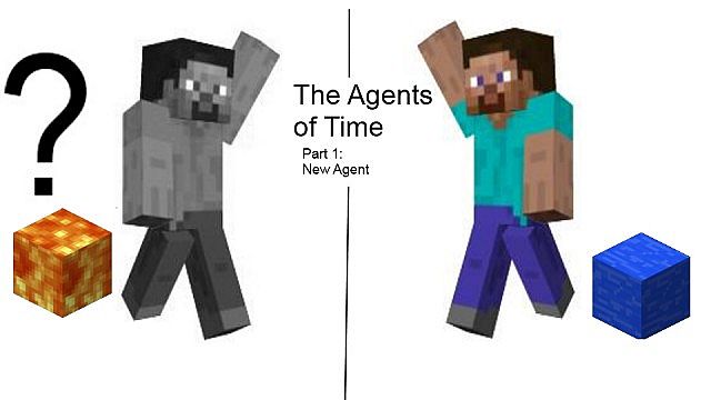 The Agents Of Time! Part 1: New Agents Minecraft Map