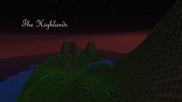 The Highlands! (Now with Download!) Minecraft Map