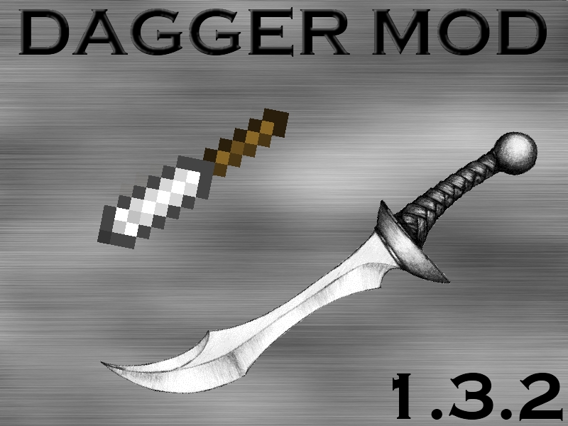 [1.3.2] Dagger Mod Minecraft Mod