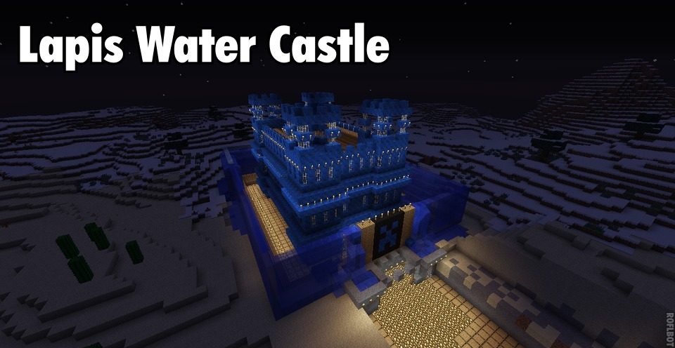 Lapis Water Castle Minecraft Map