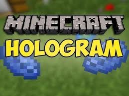 The Hologram (100% Working) Minecraft Map