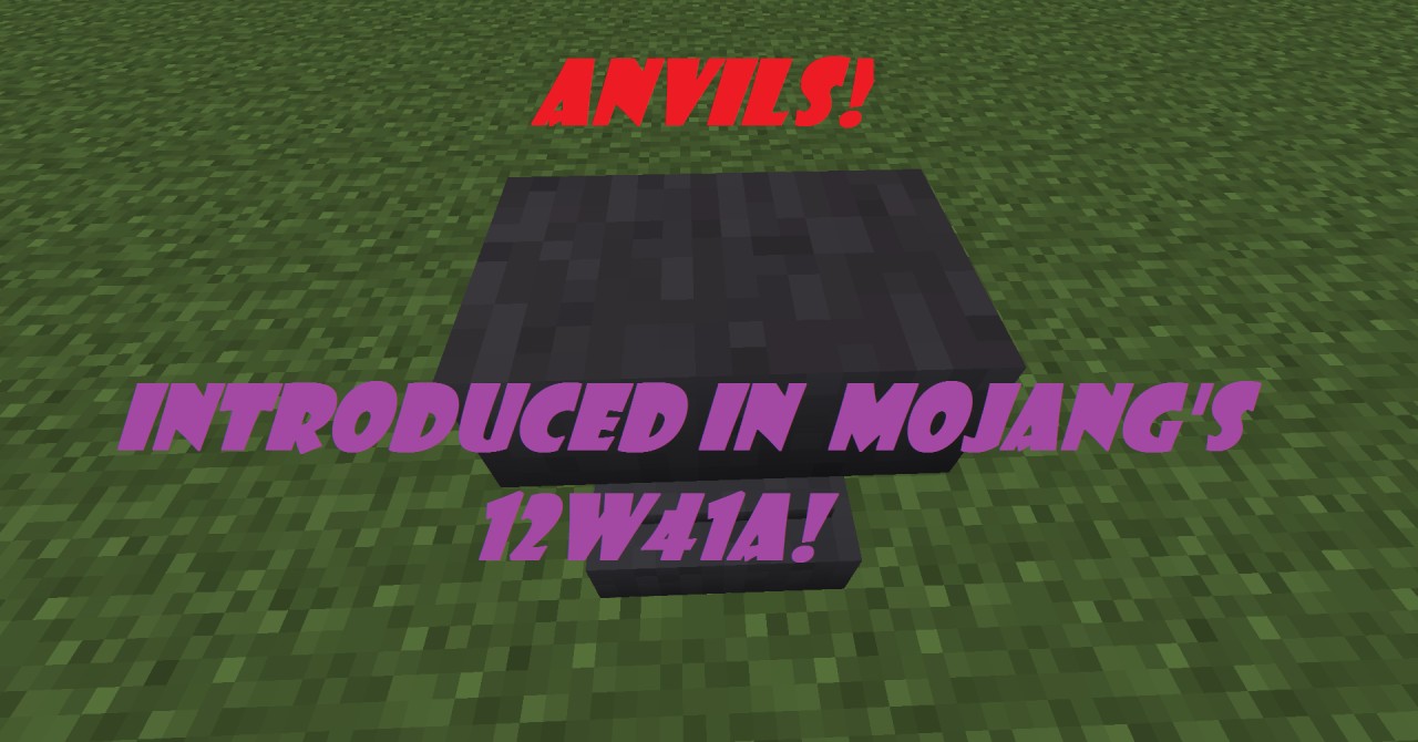 Anvils! (Latest Snapshot!) Minecraft Blog