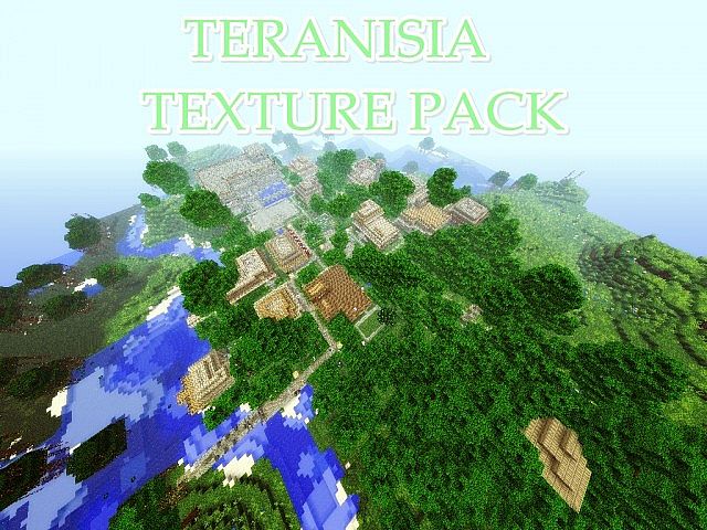 Teranisia Minecraft Texture Pack