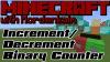 Tutorial - Incrementing/Decrementing Binary Counter and Decoders Minecraft Map