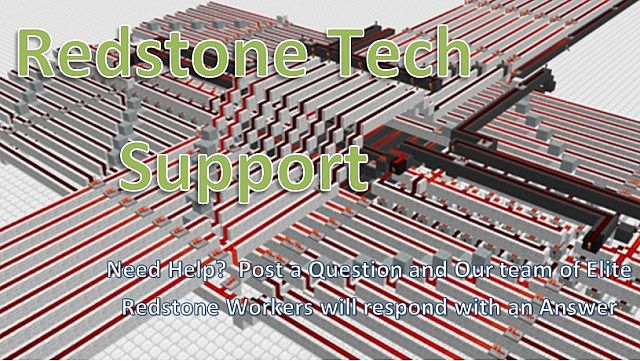 Redstone Tech Support!