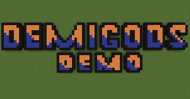 DEMIGODS DEMO!! Minecraft Map