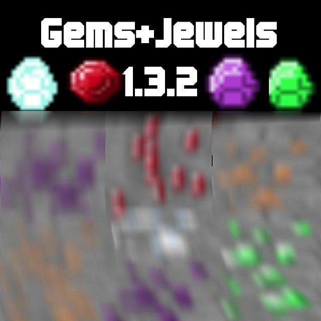 Gems+Jewels Mod 1.3.2 [6 NEW ORES] Minecraft Mod