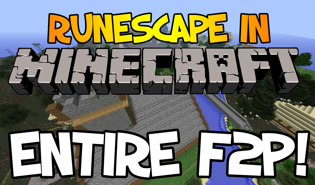Runescape in Minecraft Minecraft Map