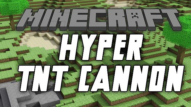 Hyper Cannon Minecraft Map