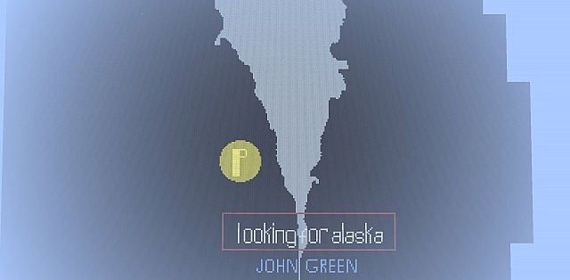 Looking for Alaska John Green Minecraft Map