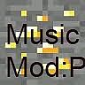 MusicMod! Sounds, songs, and more! (needs AudioMod) Minecraft Mod