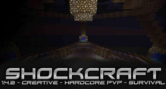 Shockcraft! - 1.4.2 - Creative - Hardcore PVP - Survival Minecraft Server