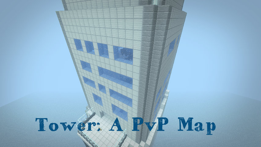 Tower: A PvP Map V1.1 Minecraft Map