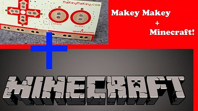Makey Makey Minecraft Minecraft Map