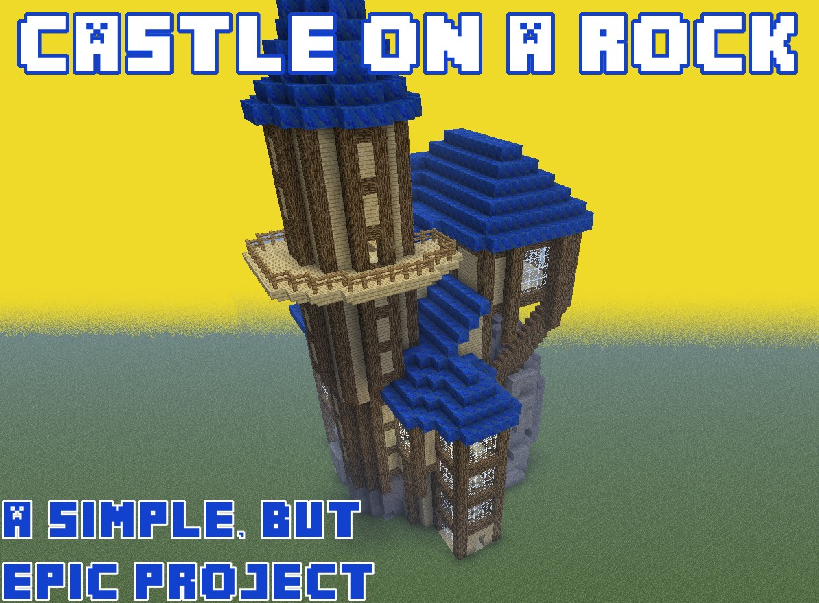 Castle on a Rock Minecraft Map