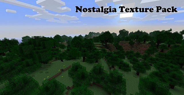 Nostalgia Texture Pack Minecraft Texture Pack