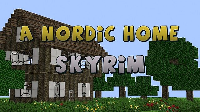 Skyrim Architecture: A Nordic Home + SpeedBuild Minecraft Map
