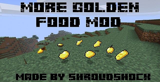 More Golden Foods! Mod [MODLOADER] Minecraft Mod