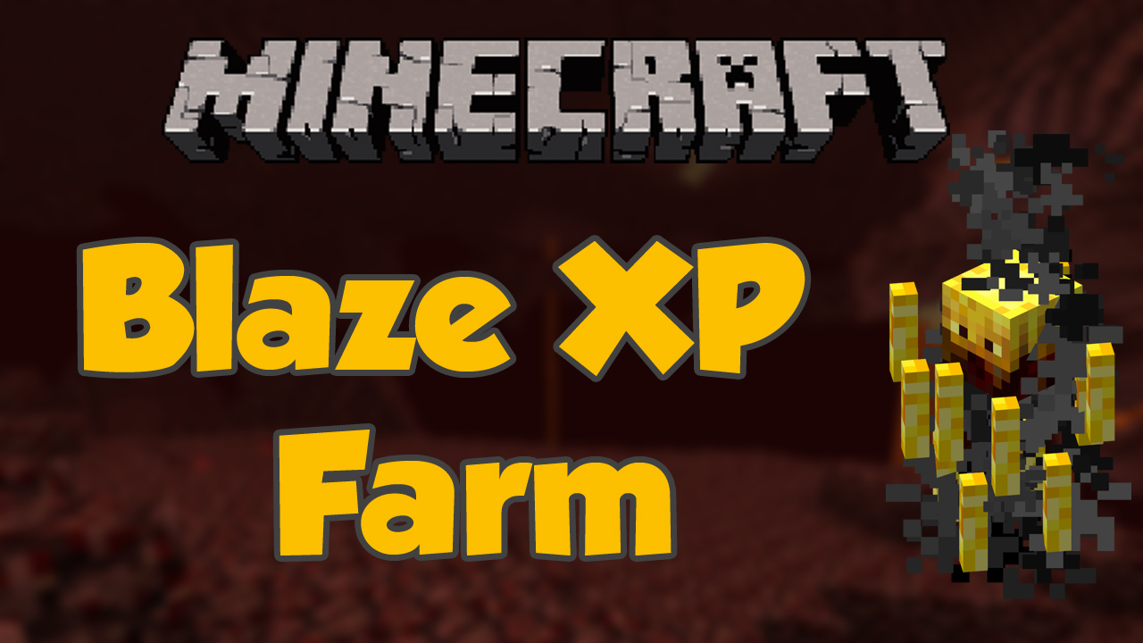 Blaze XP/Rods Farm , No Redstone ;) [Tutorial Included] Minecraft Project