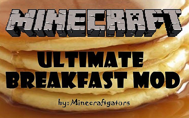 Ultimate Breakfast mod [1.4.7] *39 NEW BREAKFAST FOODS* [Modloader ...