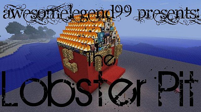 The Lobster Pit Minecraft Map