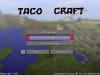 TACO CRAFT! Minecraft Texture Pack