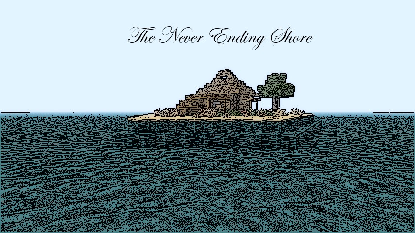 The Never Ending Shore part I Minecraft Map