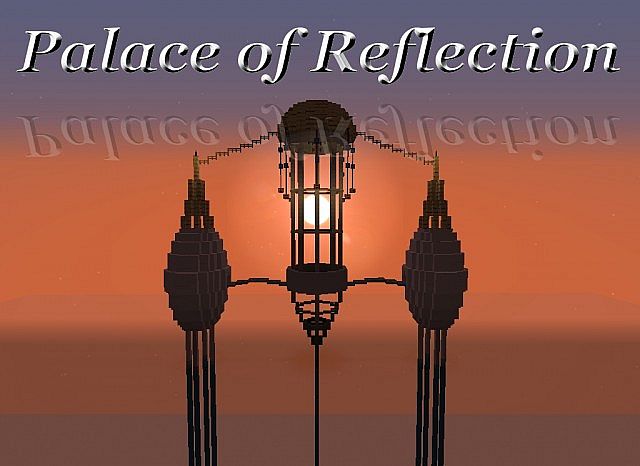 The Palace of Reflection Minecraft Map