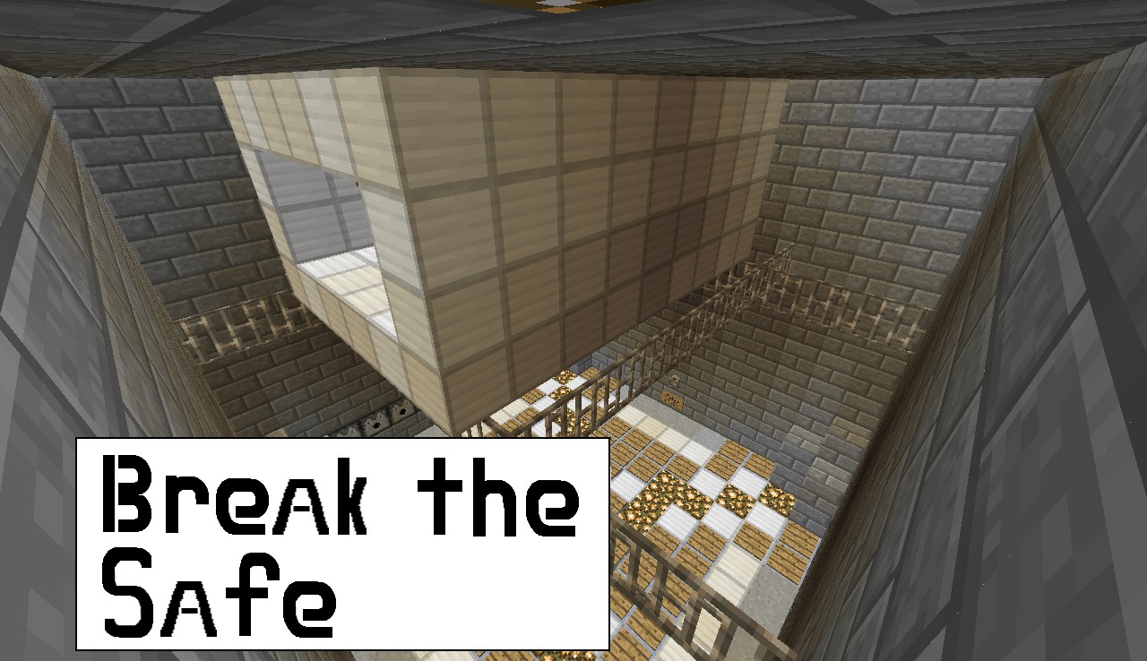 Break the Safe Minecraft Map
