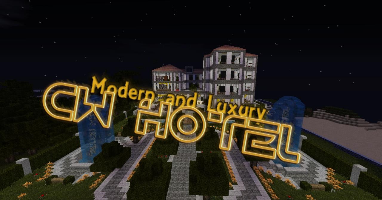 Modern and Luxury CW Hotel Minecraft Map