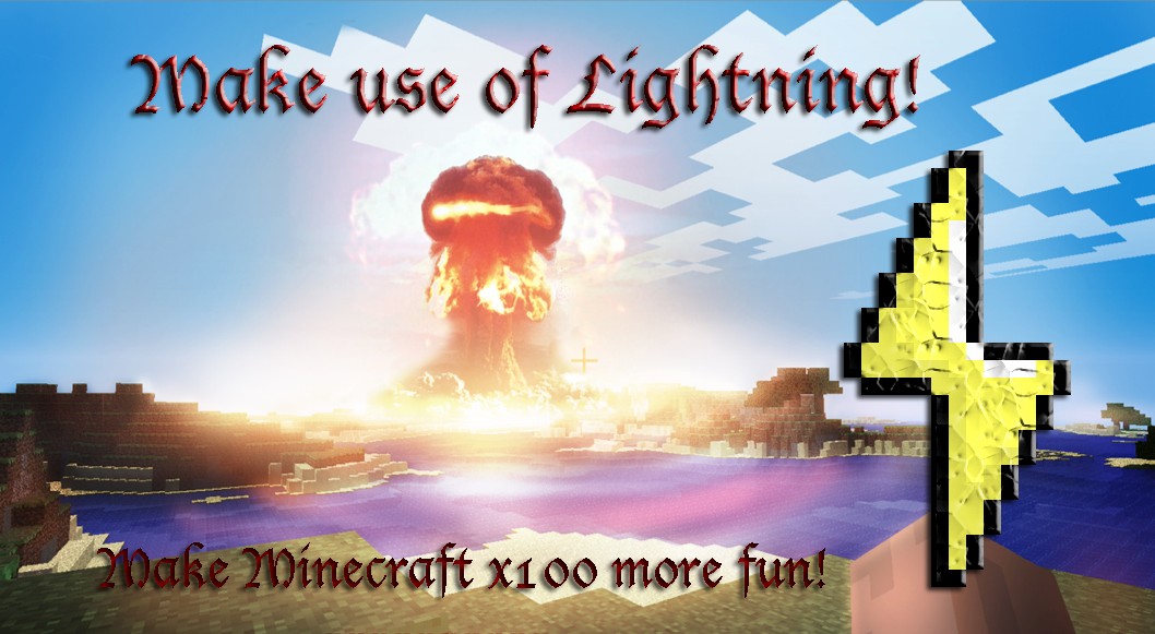 Lightning Charges Mod Idea! Minecraft Blog