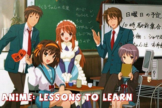 Anime: Lessons to Learn