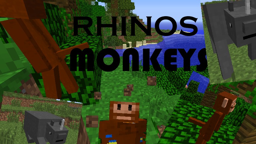 MINECRAFT MONKEYS+RHINOS MOD!!! REQUIRES MODLOADER Minecraft Mod