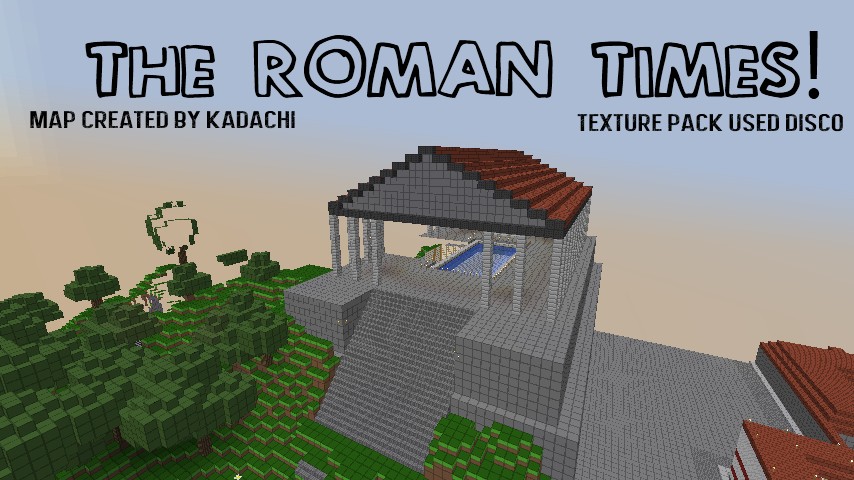 ROMAN TIMES! - HUGE MAP! Minecraft Map