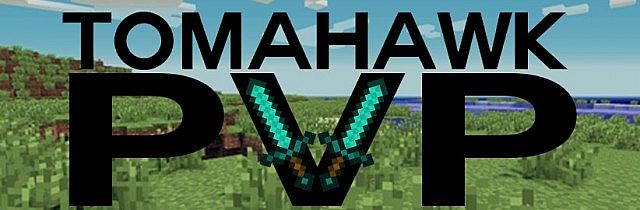 Tomahawk PvP Minecraft Server