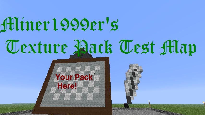 The Texture Pack Test Map! Minecraft Map