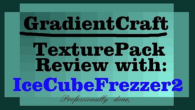 IceCraft (GradientCraft) 1.4.6 Minecraft Texture Pack